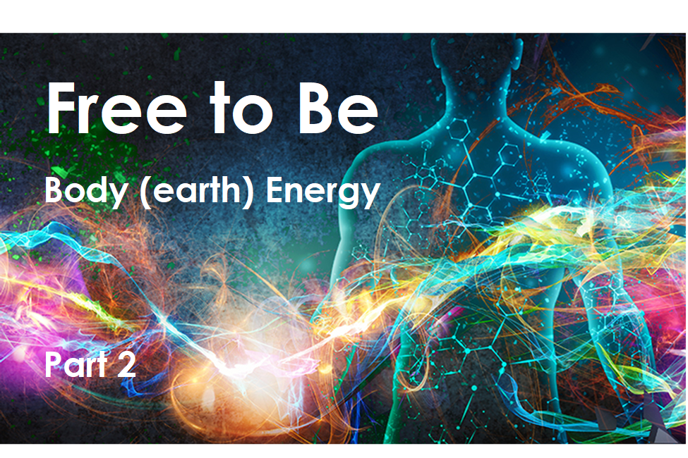 Body (earth) Energy – Part 2 – Daibo Zen